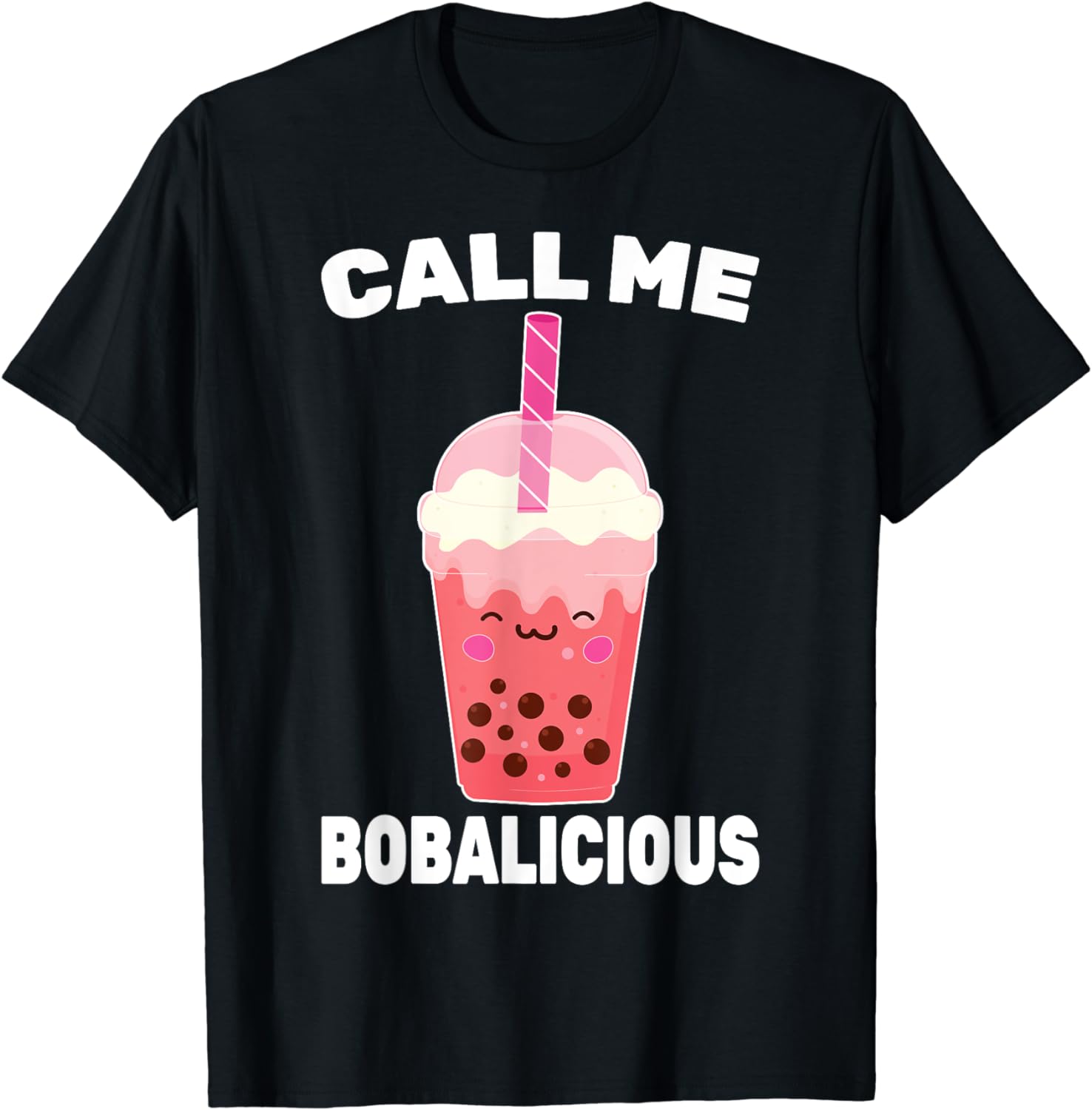 Milk Tea - Call Me Bobalicious - Bubble Tea - Barista T-Shirt | Buy Now ...