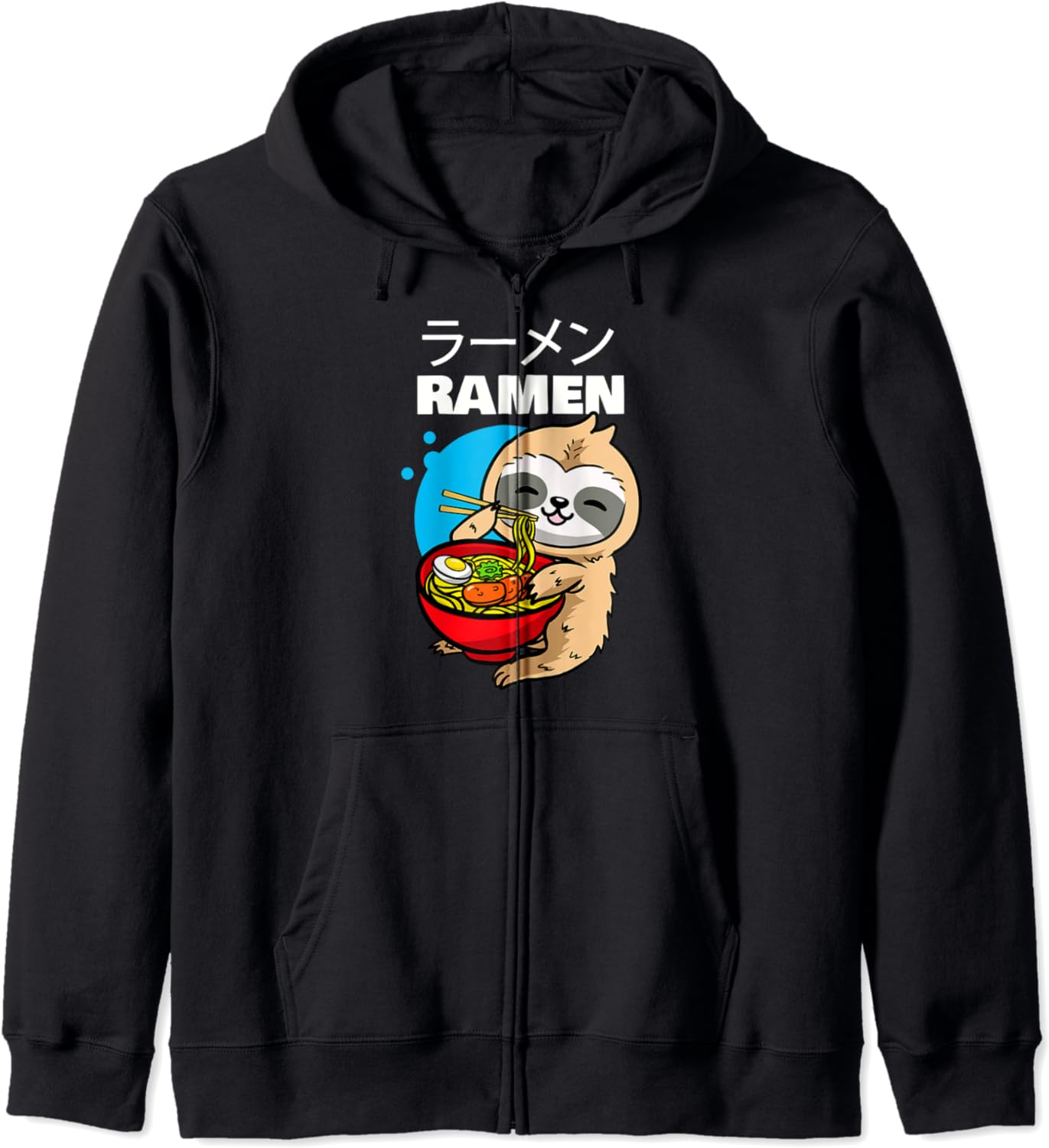 Kawaii Anime Sloth Eating Japanese Ramen Noodle Soup Zip Hoodie | Buy ...
