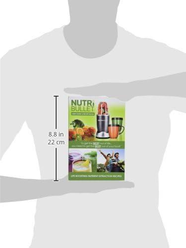 NUTRIBULLET User Guide & Recipe Book with Pocket Nutritionist ...