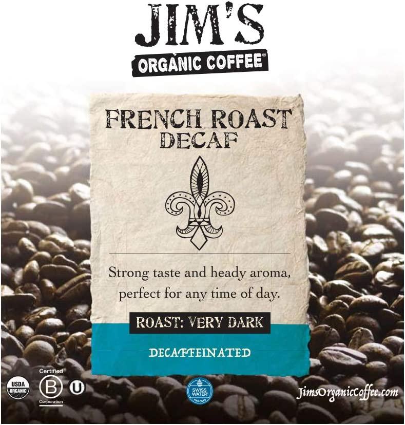 Jim's Organic French Roast Decaf Coffee â€“ Dark Roast Whole Bean 11 oz | Buy Now with Express ...