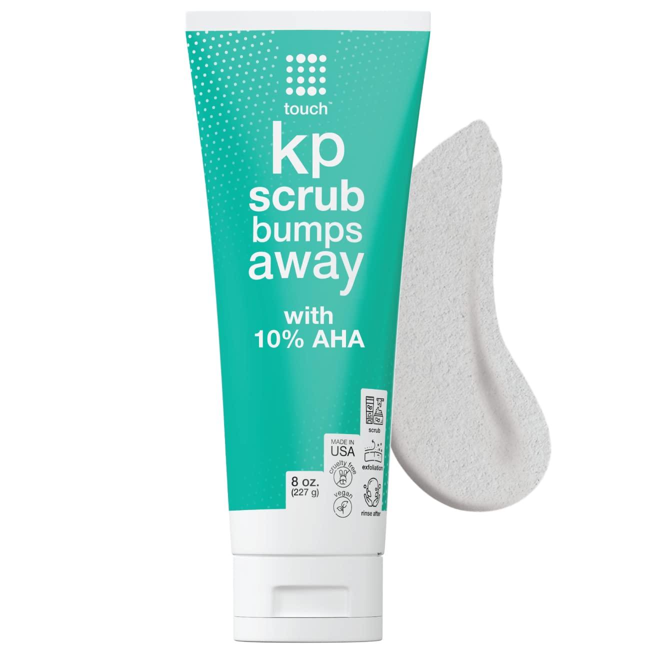 Touch KP Scrub Bumps Away Exfoliating Body Scrub for Keratosis Pilaris ...