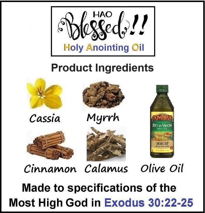 HAO Blessed Holy Anointing Oil (4 oz) - Authentic Exodus 30:22-25 ...