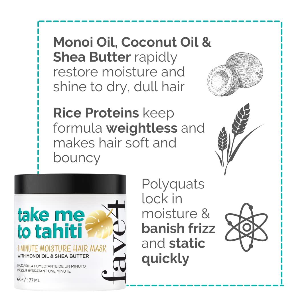 fave4 hair Take Me To Tahiti Moisture Hair Mask 5 Fl Oz (Pack of 1)
