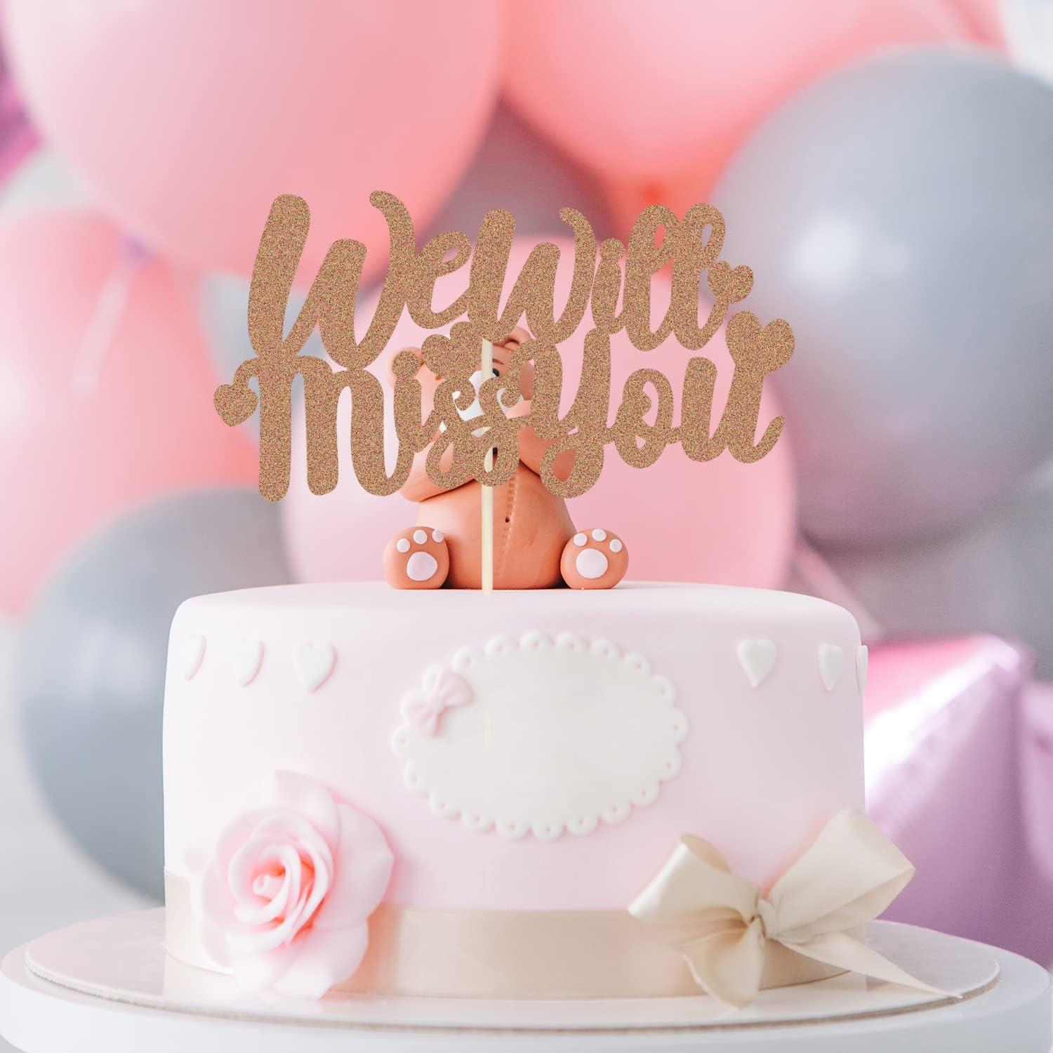 ALLY-MAGIC We Will Miss You Cake Topper Graduation Retirement Party ...