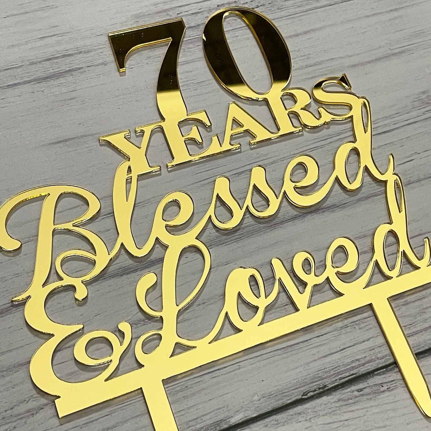 JIEEIN 70 Years Blessed & Loved Cake Topper - 70th Birthday Wedding ...