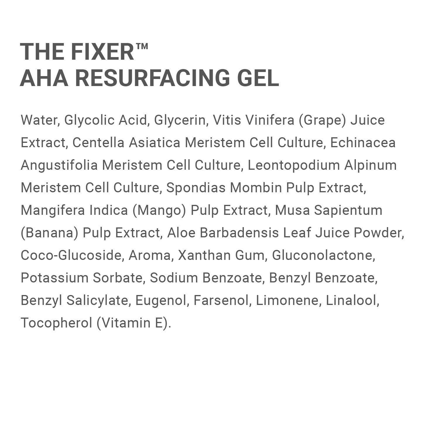 Intelligent Nutrients The Fixer AHA Resurfacing Gel - Plant-Based ...