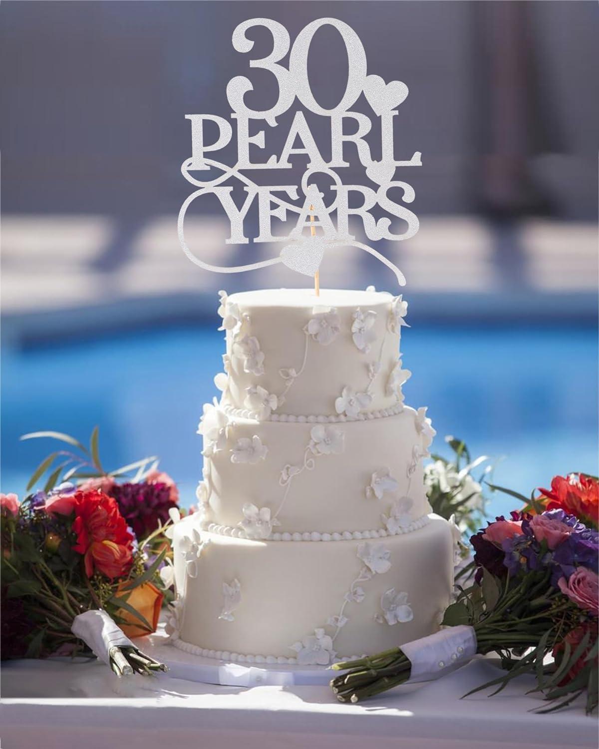 30 Pearl Years Cake Topper - Happy 30th Anniversary Wedding Cake Topper ...