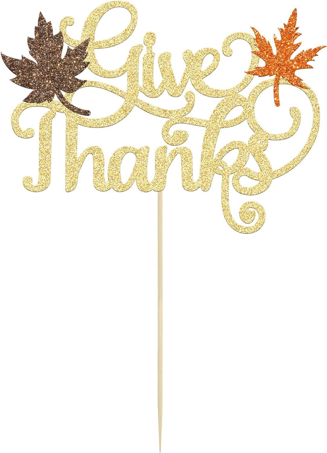 Gyufise 1 Pack Give Thanks Cake Topper Gold Glitter Friendsgiving Cake ...