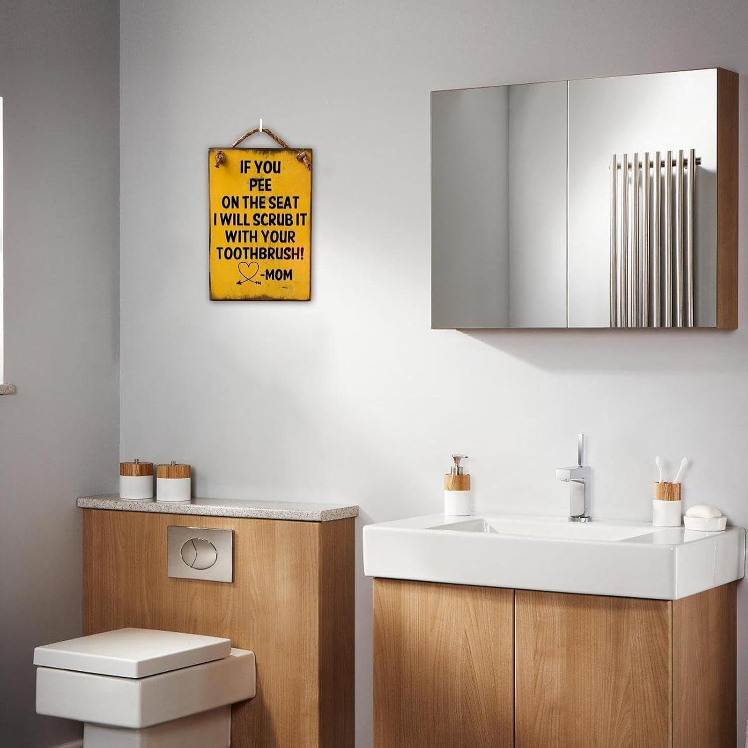 Funny Wooden Bathroom Sign - Humorous Warning Shield: 'If You Pee on the Seat I Scrub It with ...