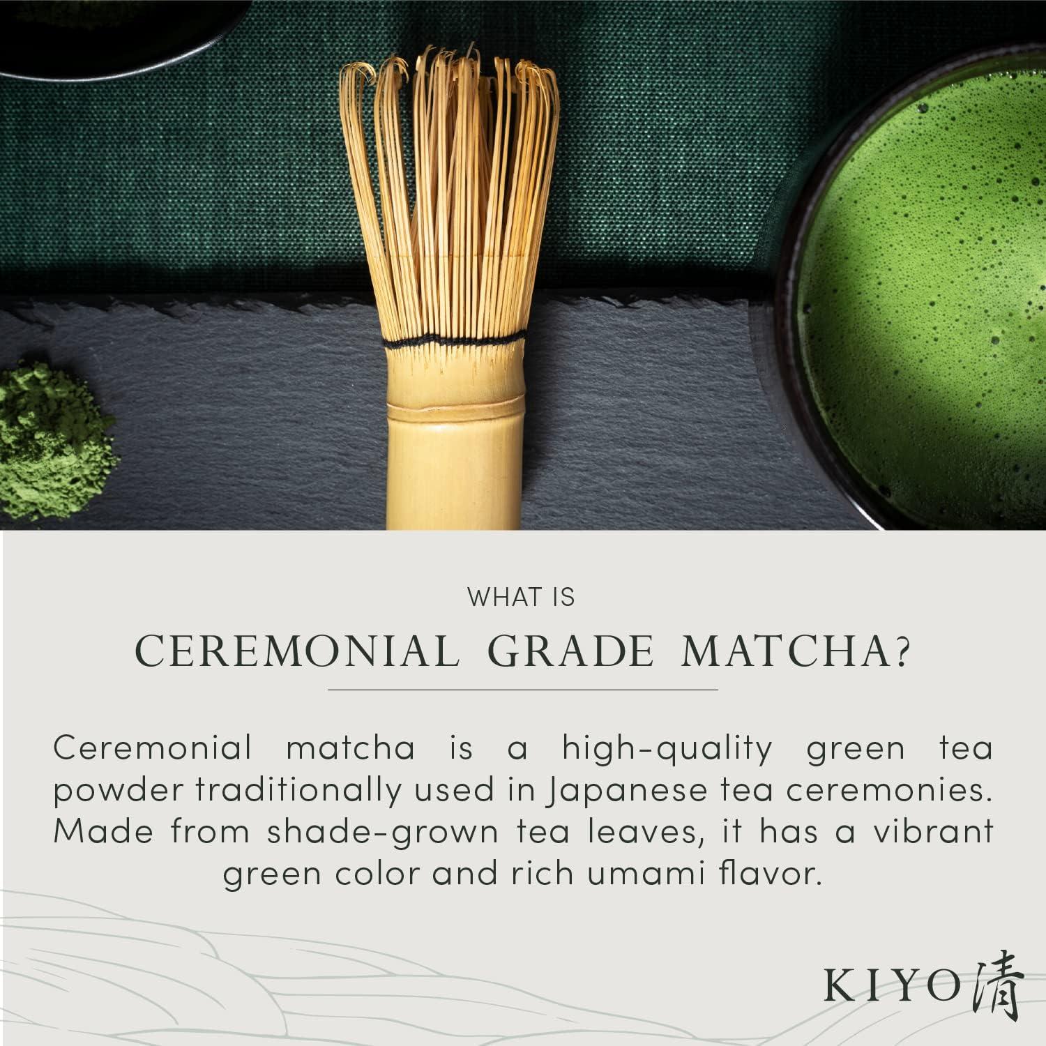 Kiyo Matcha Classic Grade Ceremonial Uji Matcha - Pure Japanese First Harvest Ceremonial Grade ...