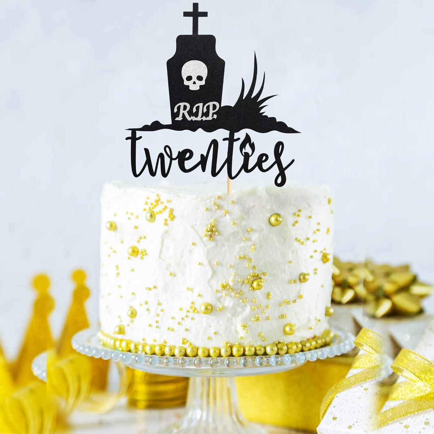 Arthsdite Rip Twenties Cake Topper Death to My Twenties/Rip to My ...