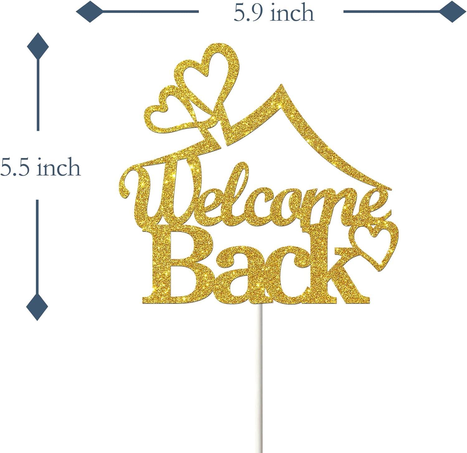 Tenhaisi Welcome Back Cake Topper/Returning Home Cake Decorations ...