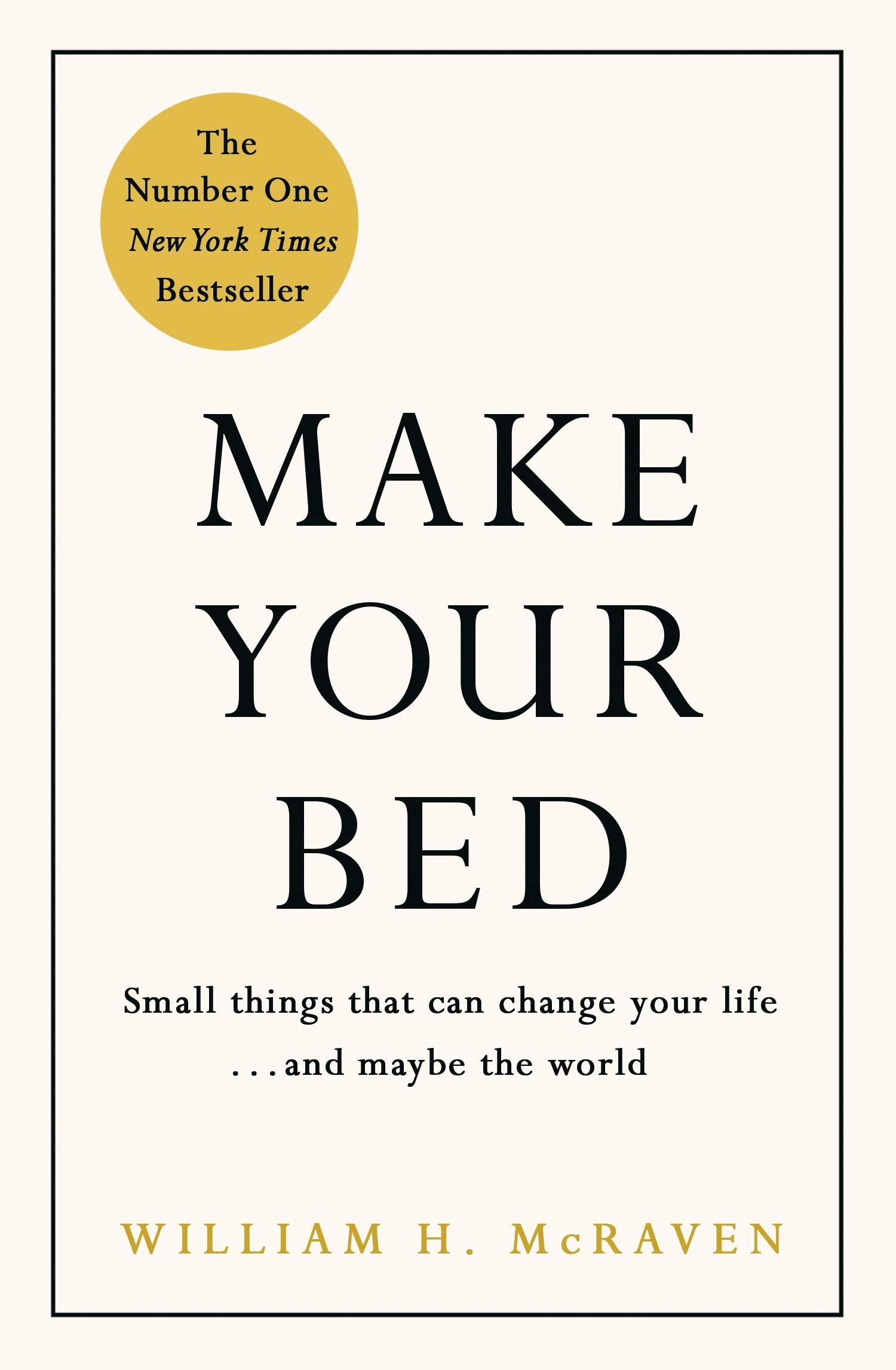 Make Your Bed: 10 Simple Steps to Feel Grounded & Think Positive ...