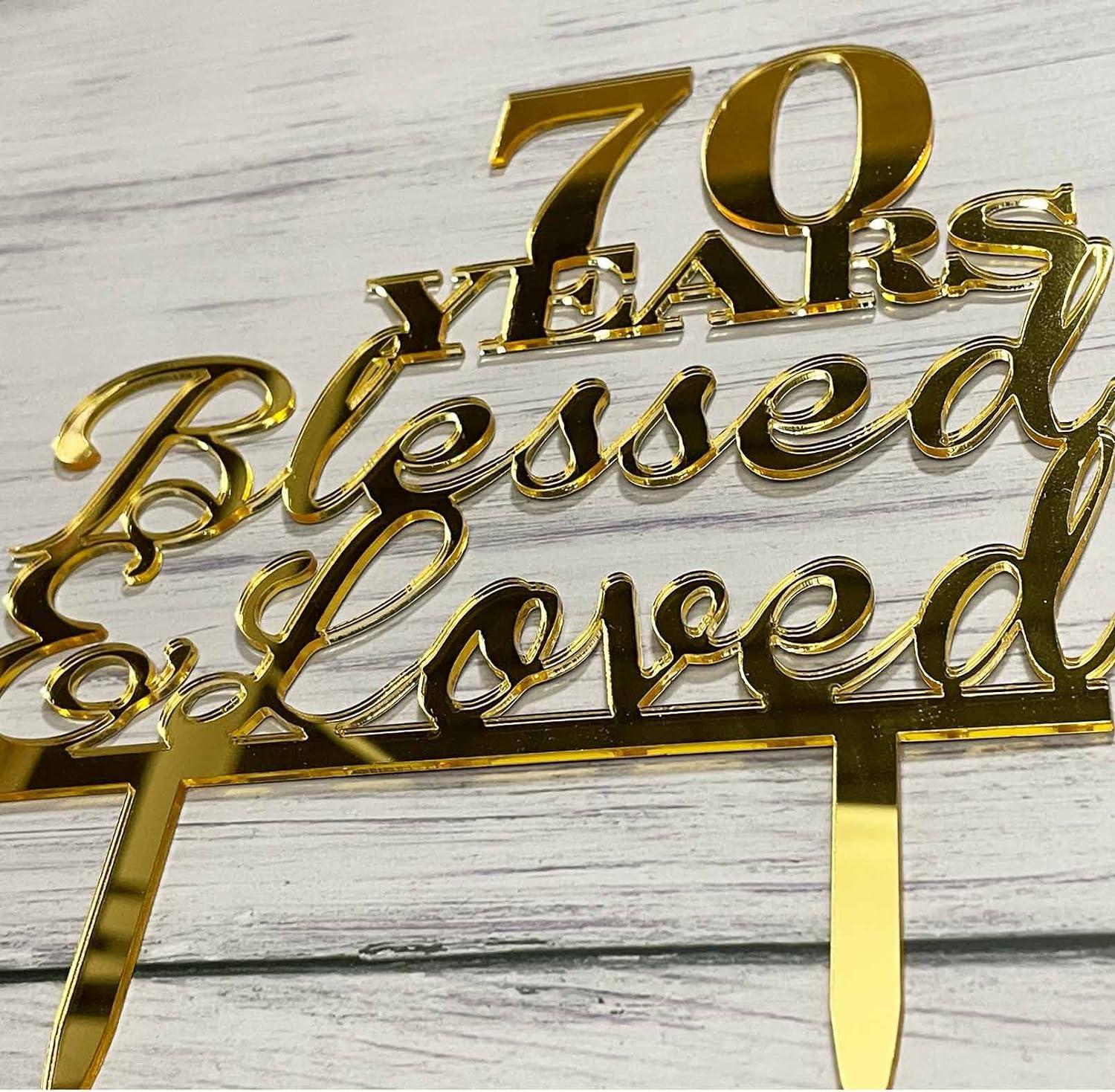 JIEEIN 70 Years Blessed & Loved Cake Topper - 70th Birthday Wedding ...