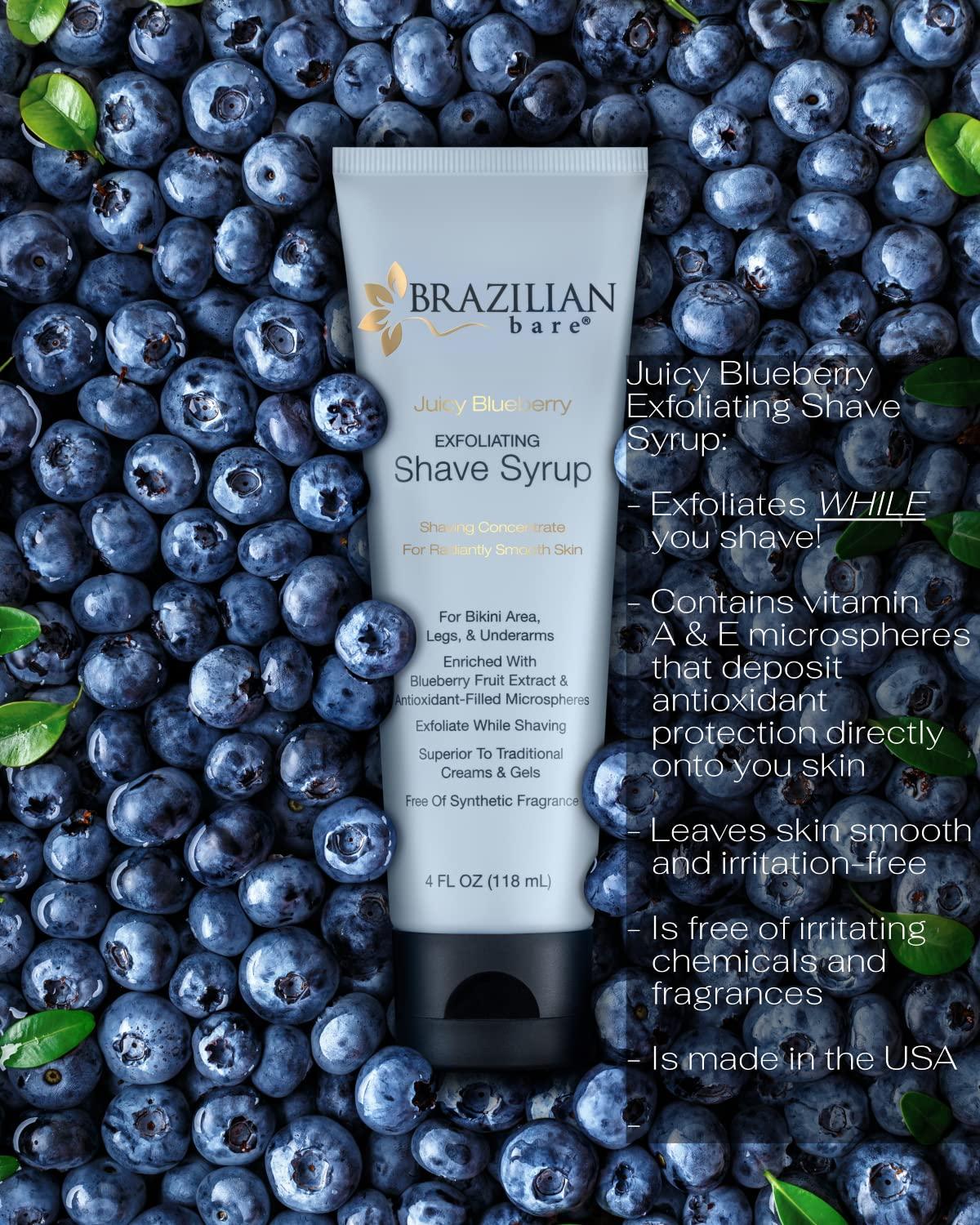 Brazilian Bare Juicy Blueberry Exfoliating Shave Syrup - Smooth and ...