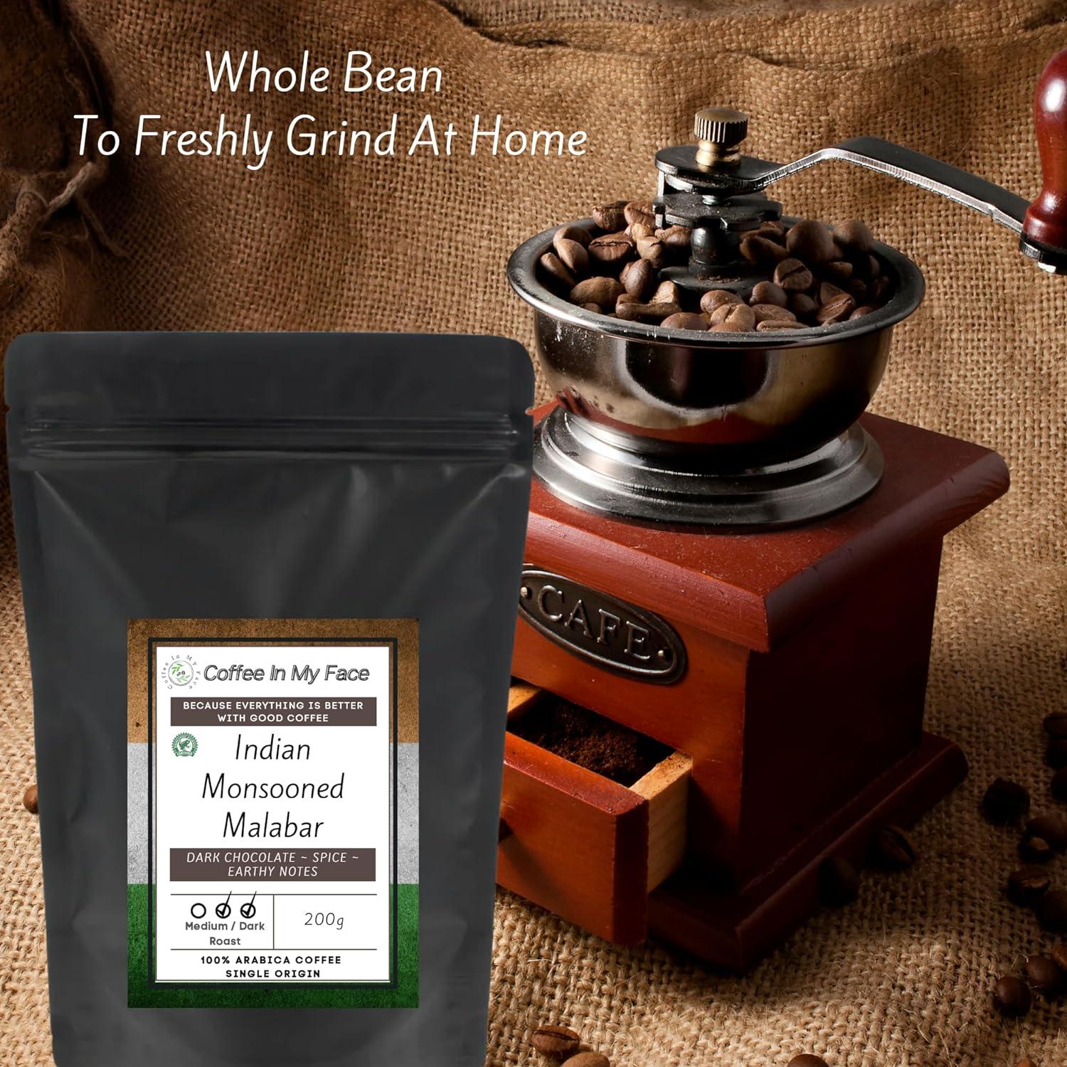Coffee In My Face - Indian Monsooned Malabar Freshly Roasted Whole Coffee Beans | Medium / Dark ...