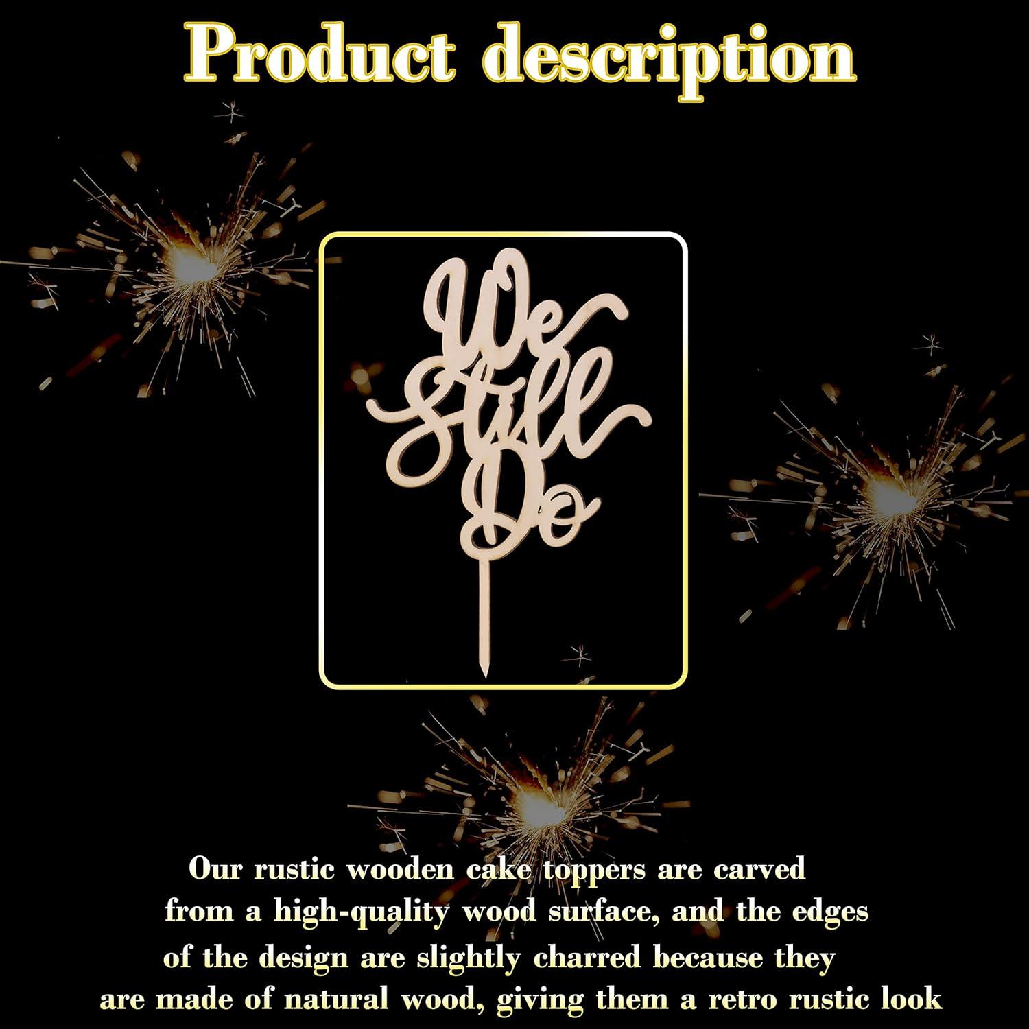 We Still Do Cake Topper - Wedding Cake Topper Decoration Wood Cake ...