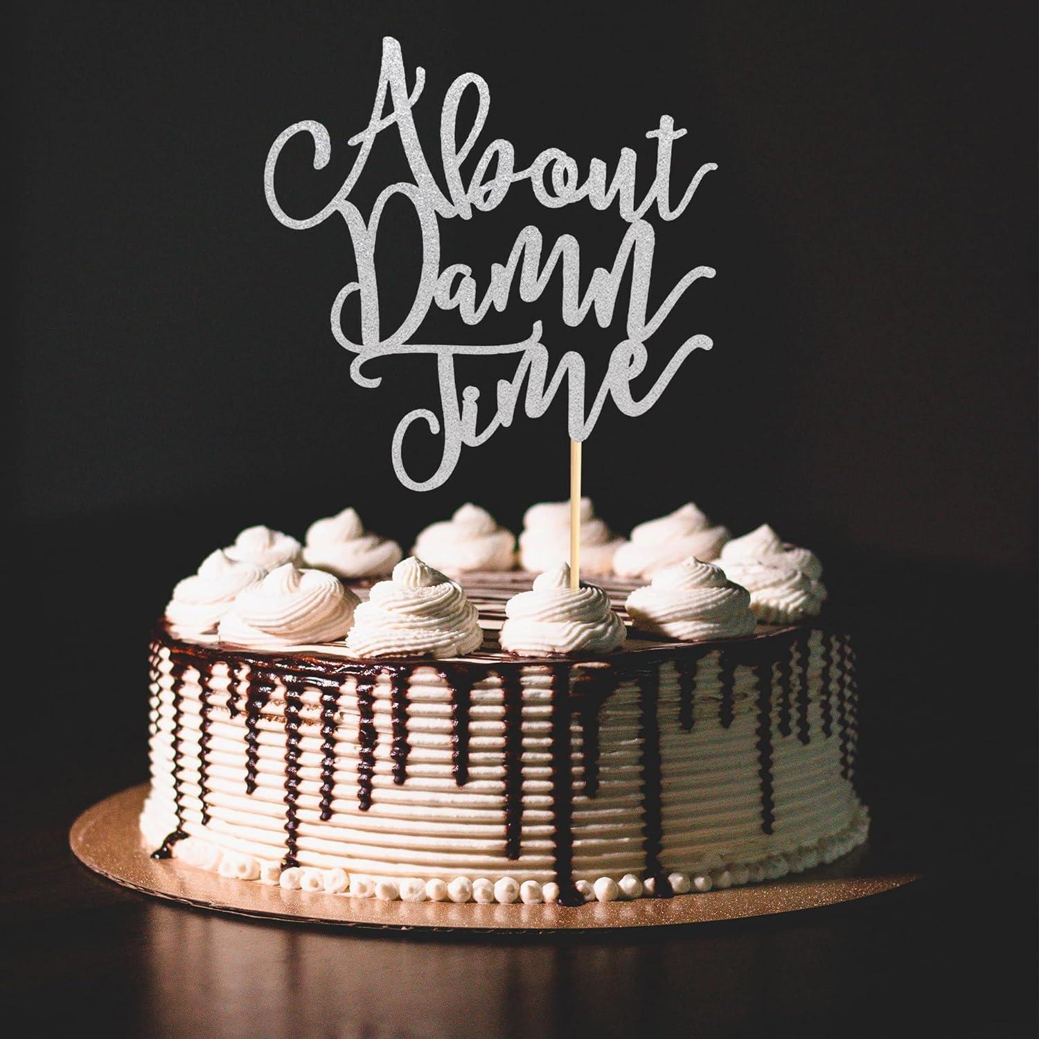 Arthsdite About Damn Time Wedding Cake Topper Wedding Engagement ...