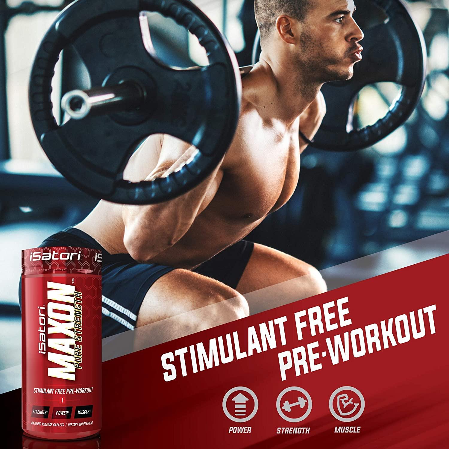 iSatori Maxon Stim Free Pre Workout Tablets - Pure Strength ...